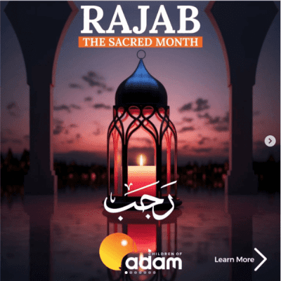 Rajab – The Sacred Month - Children of Adam